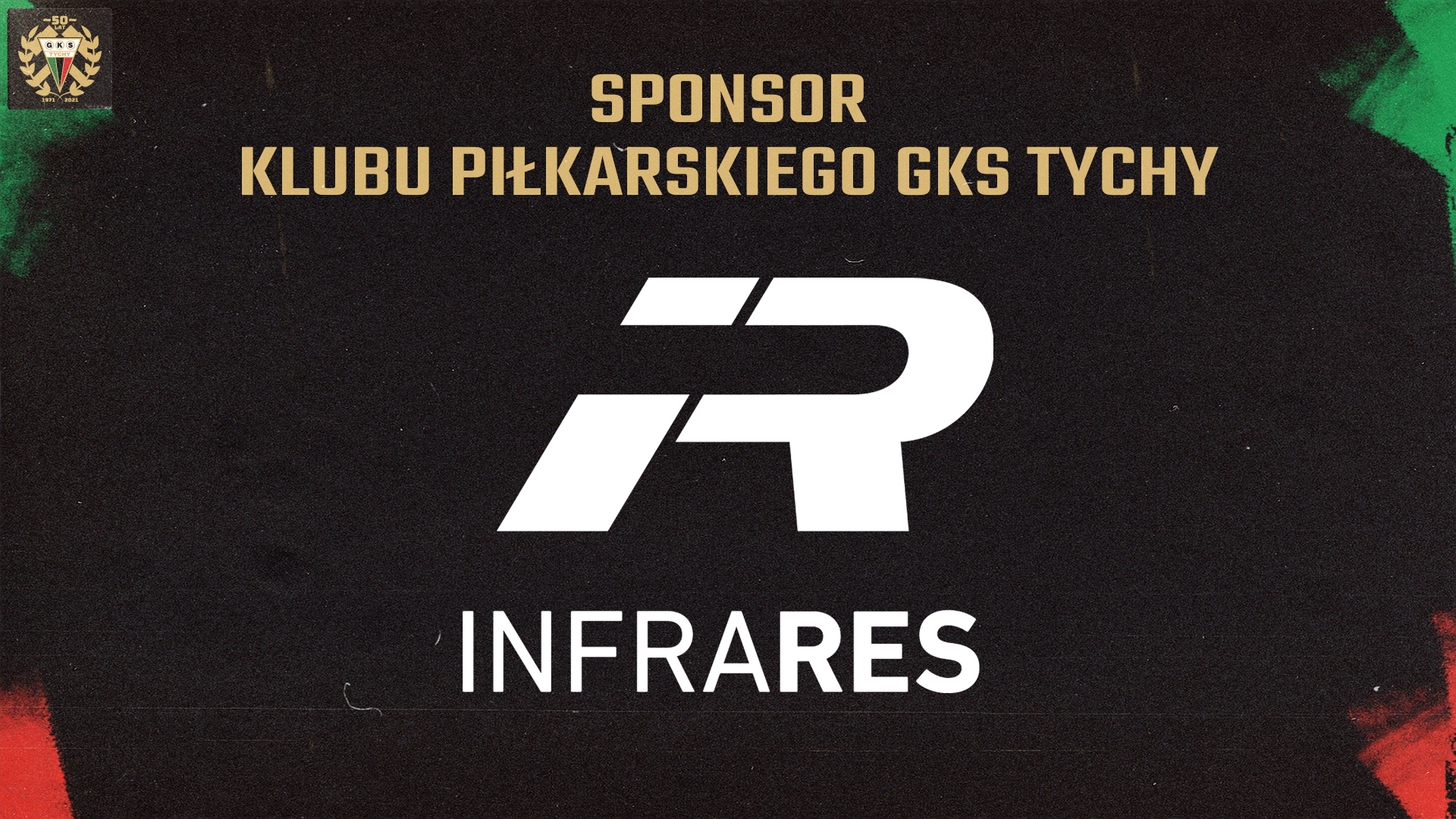 Firma Infrares sponsorem piłkarskiego GKS Tychy - Klub Piłkarski GKS Tychy